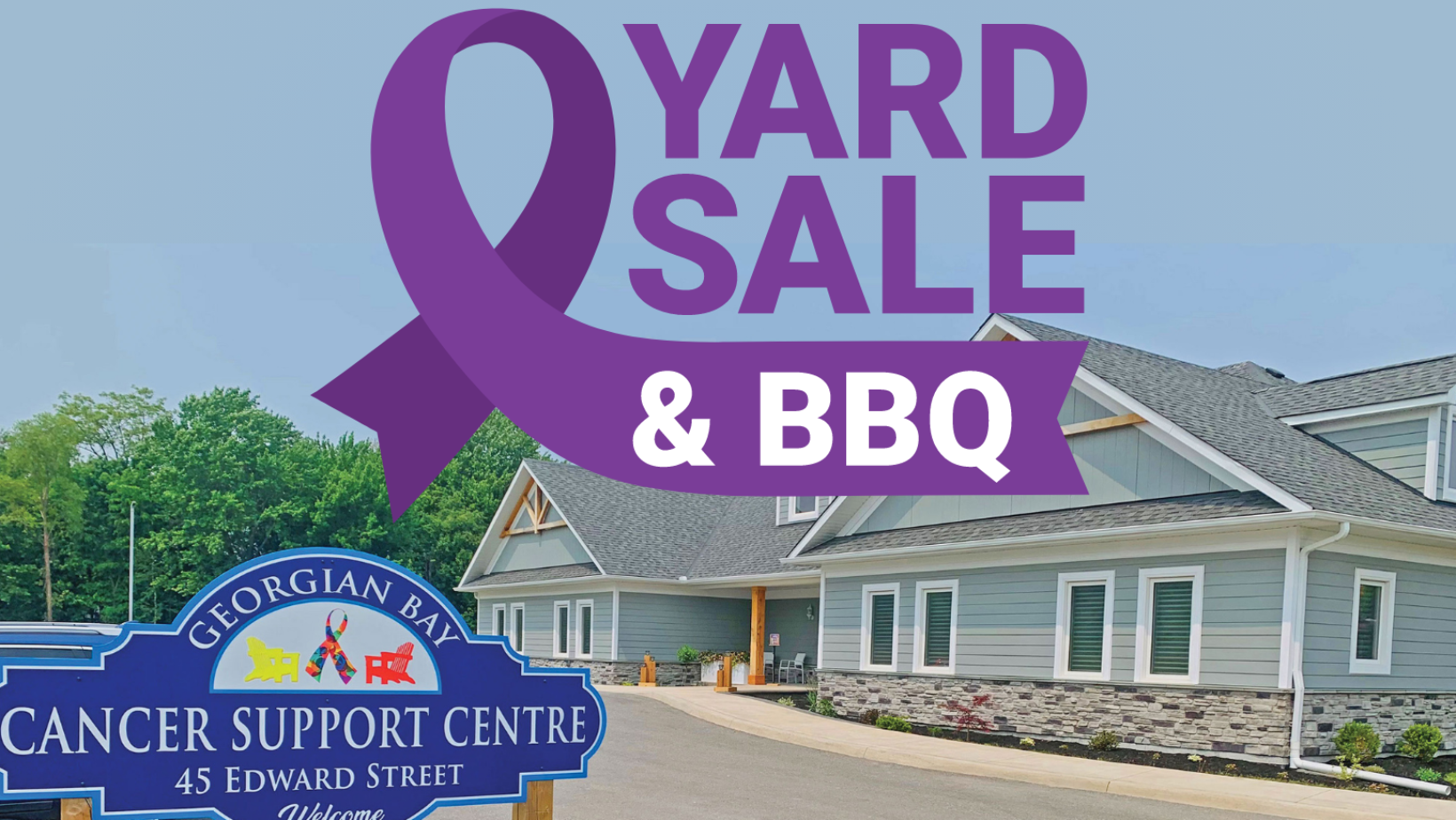 Community Yard Sale & BBQ – Georgian Bay Cancer Support Centre